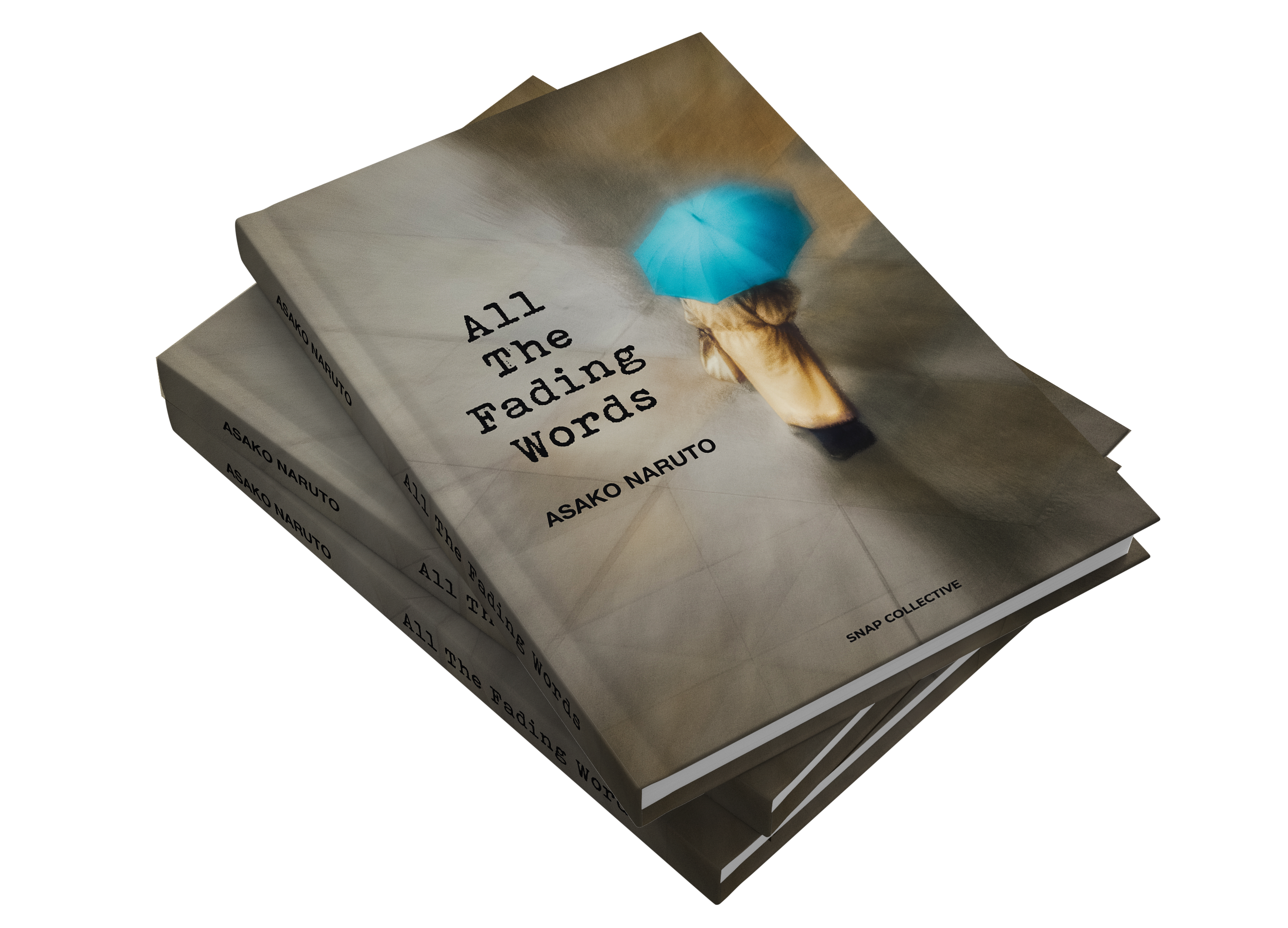 All The Fading Words by Asako Naruto – Snap Collective Publishing K/S