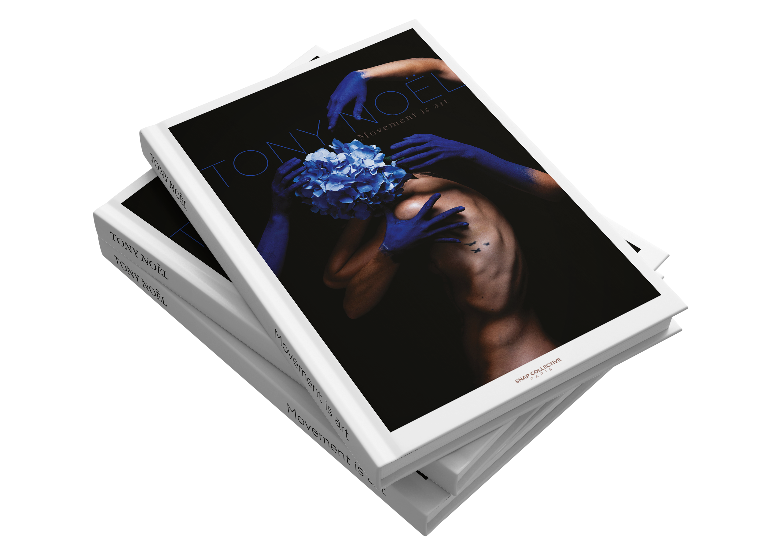 Movement Is Art By Tony Noël – Snap Collective Publishing K/S